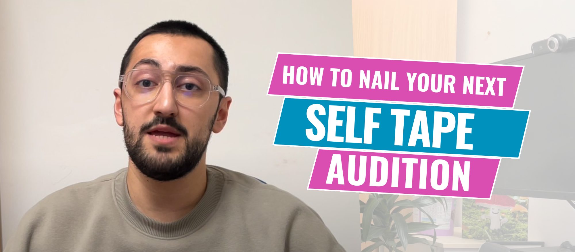 Self Tape Audition Tips - Bristol Old Vic Theatre School
