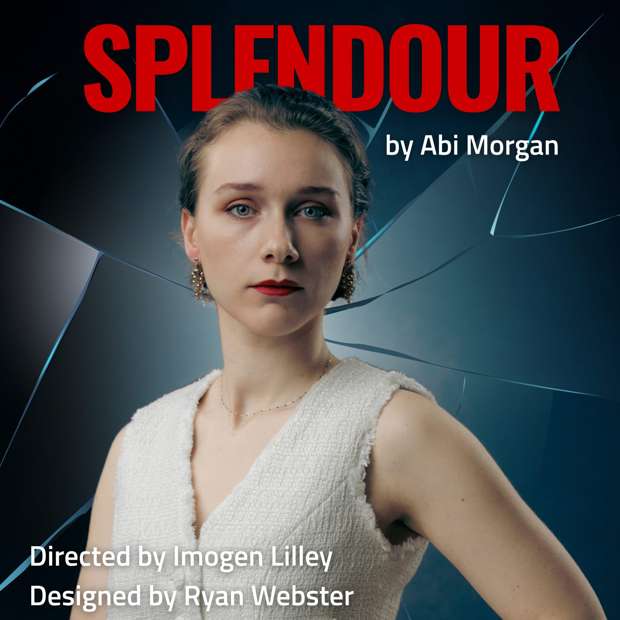 Splendour/This Is Living - Bristol Old Vic Theatre School